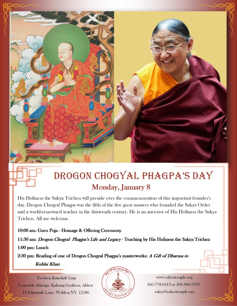 Chogyal Phagpa’s Day with His Holiness the Sakya Trichen – Tsechen ...